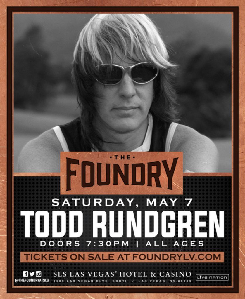 Hello It’s Me…. Todd Rundgren – Legendary Music Icon at the Foundry ...